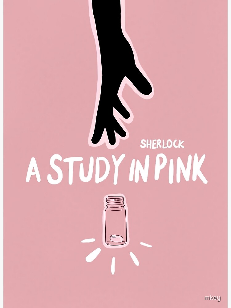 "A Study in Pink " Poster for Sale by mkey | Redbubble