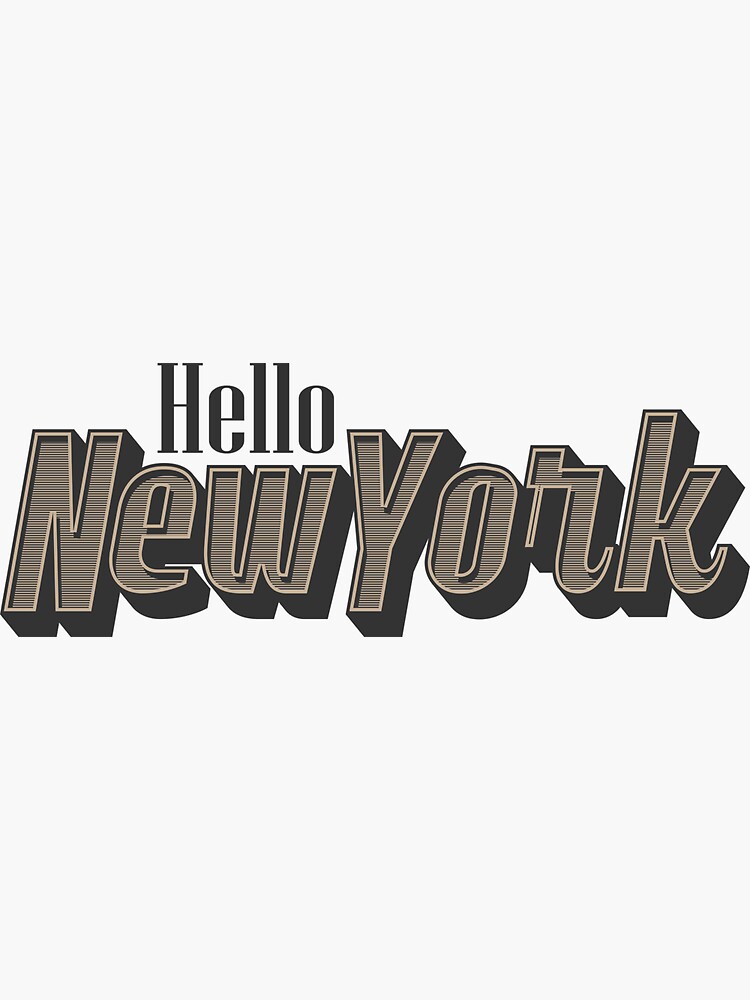 "hello New York" Sticker for Sale by Camo0godfather | Redbubble