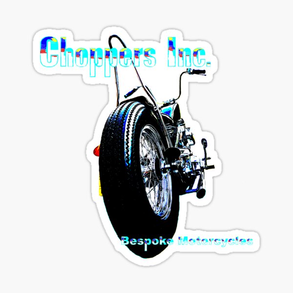 "Choppers inc 5" Sticker by MartinSpayne | Redbubble