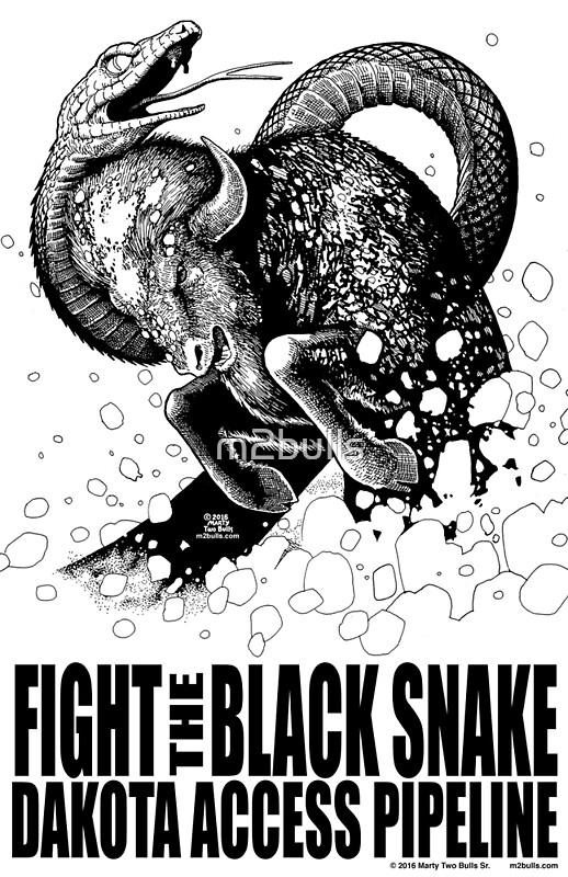 "Fight the Black Snake NODAPL" by m2bulls | Redbubble