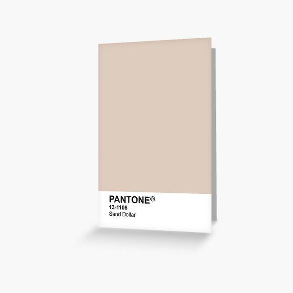 "Pantone Universe Phone Case - Sand Dollar 13-1106" Greeting Card for ...