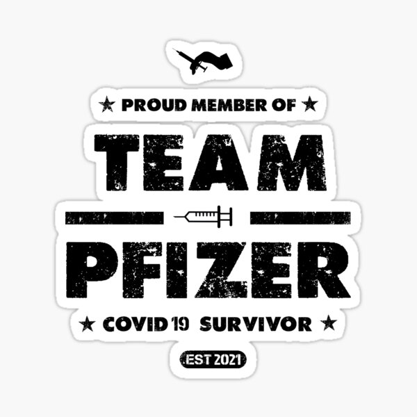 "Team Pfizer" Sticker for Sale by Sunday--Market | Redbubble