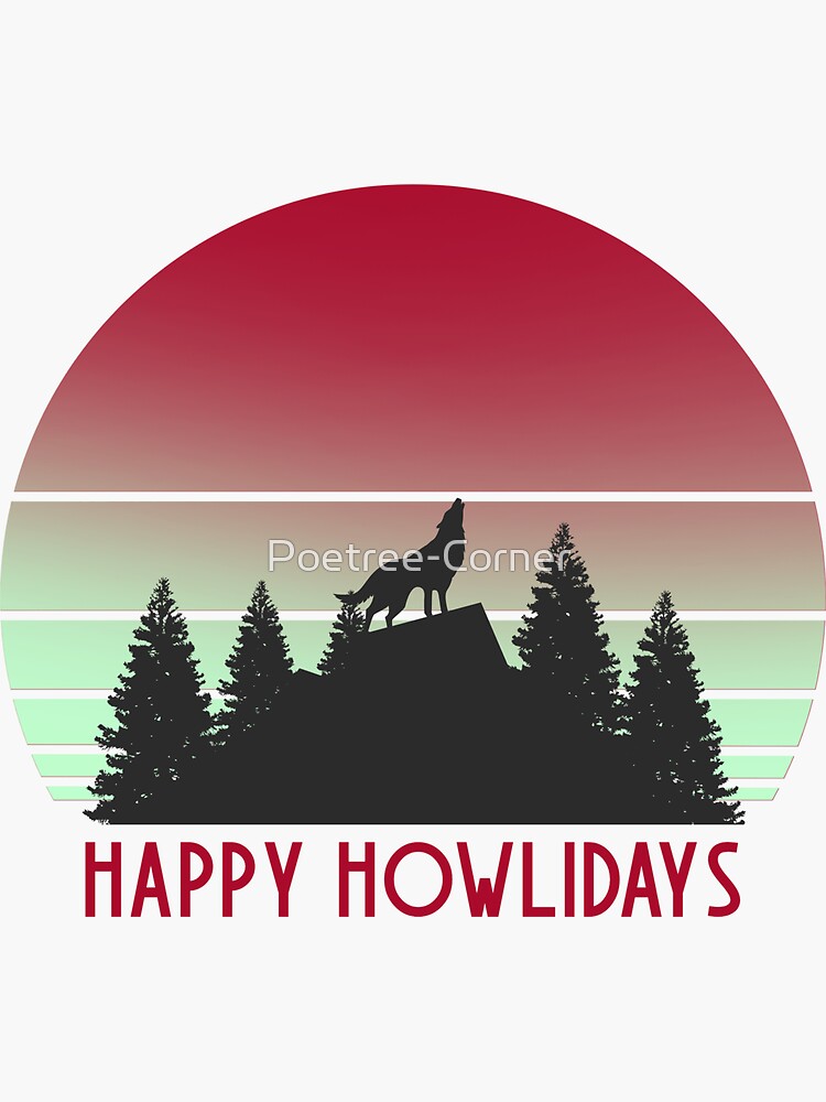 "Happy Howlidays" Sticker by Poetree-Corner | Redbubble