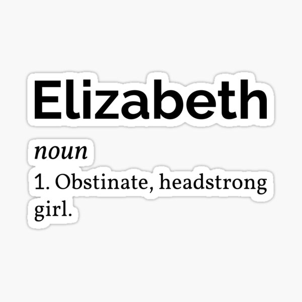"Elizabeth Bennet Definition" Sticker by lemon-pepper | Redbubble