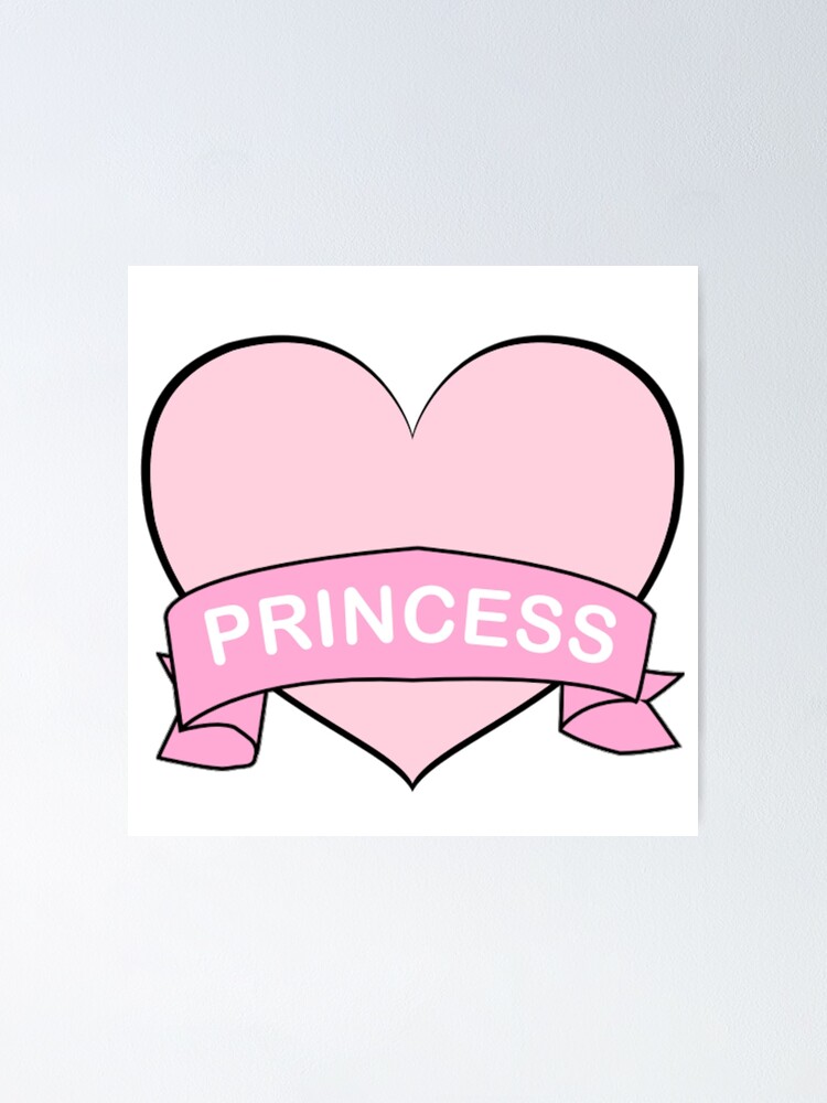"Princess Heart" Poster by girlunofficial | Redbubble