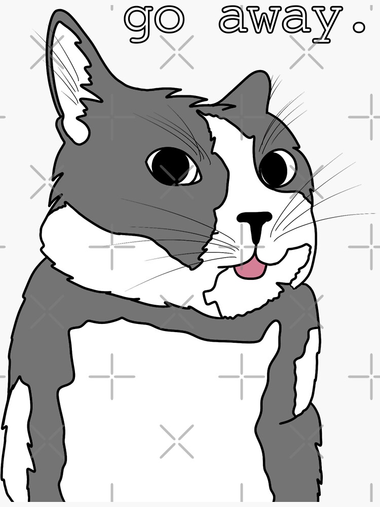 "grey and white go away. cat" Sticker for Sale by LoyolaCreations ...