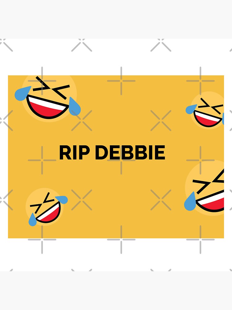 "RIP DEBBIE" Sticker by MineEyes | Redbubble