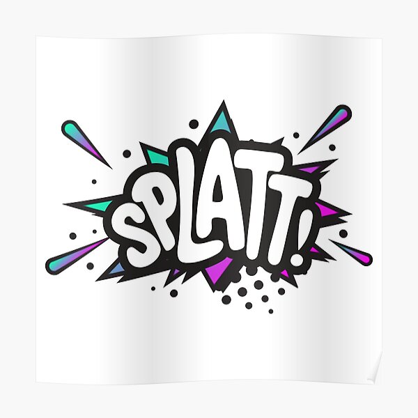 "Splatt Comic text style" Poster for Sale by RedbubblesTrend | Redbubble