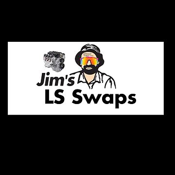 "Jims LS Swaps Decal / Sticker" Sticker for Sale by sticker-vault ...