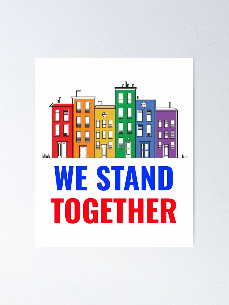 "We Stand Together - Rainbow Color Building to Represent LGBTQ ...