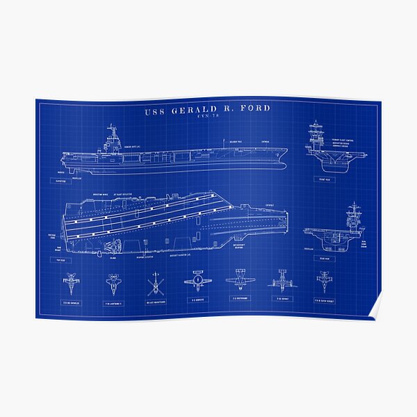 "USS Gerald R. Ford (Blueprint)" Poster by BGALAXY | Redbubble