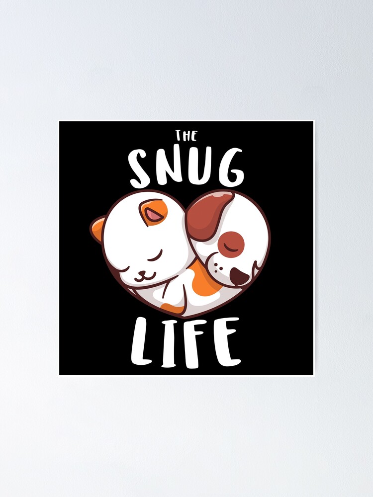 Póster «Snug Life Amantes de las mascotas Lindos gatos y perros ...