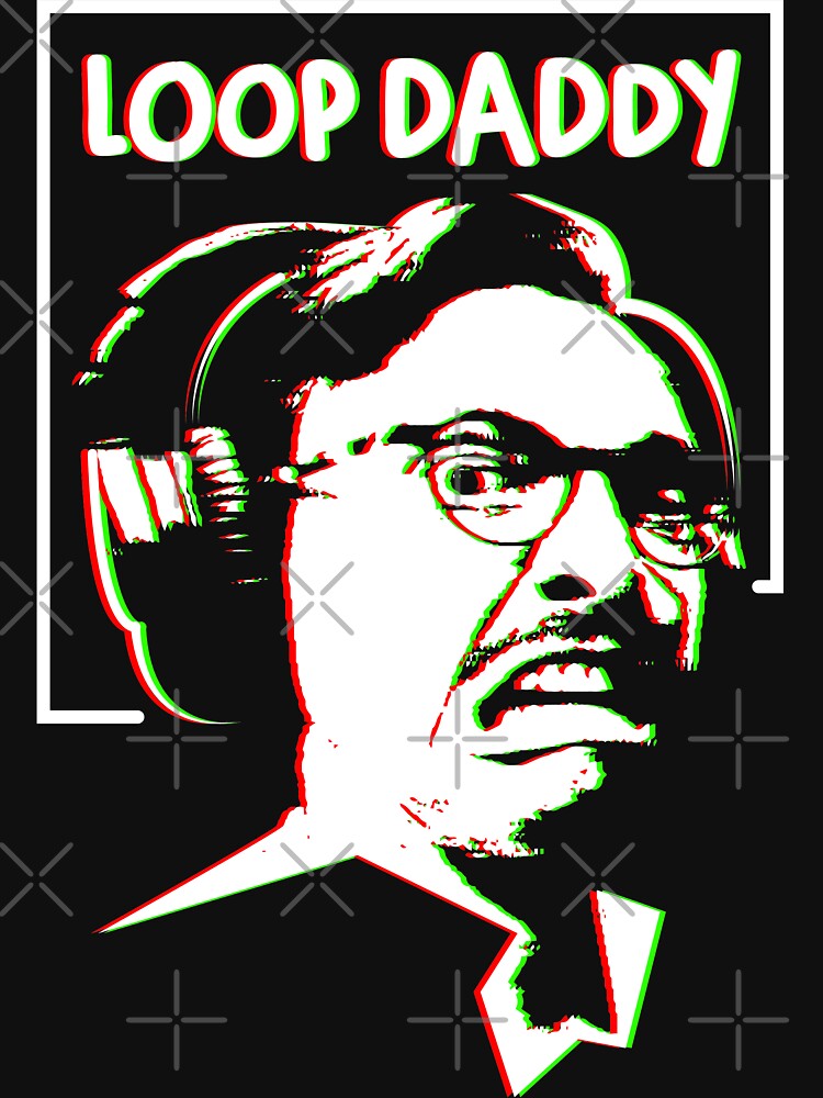 "loop daddy - marc rebillet -" T-shirt for Sale by Merazi | Redbubble ...