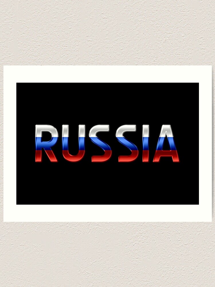 "Russia - Russian Flag - Metallic Text" Art Print by graphix | Redbubble
