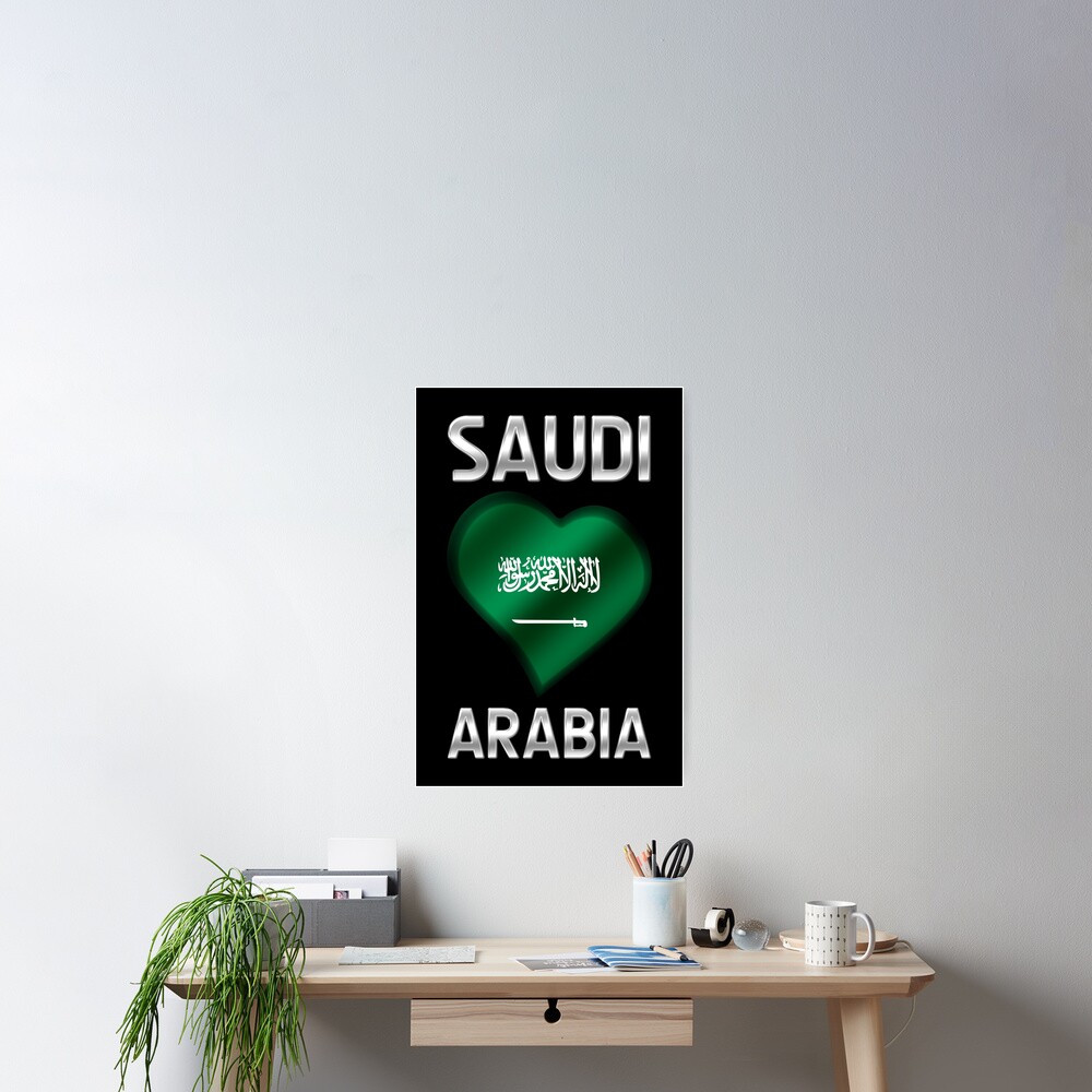 Póster «Arabia Saudita - Bandera de Arabia Saudí Corazón y texto ...