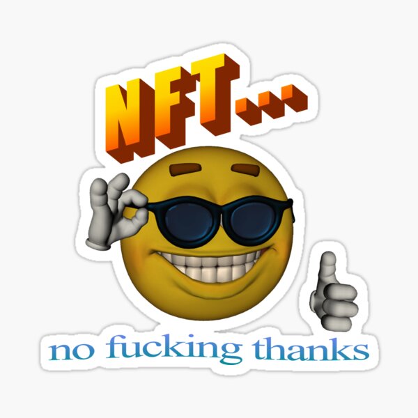 "NFT no thanks" Sticker for Sale by swiderdesign | Redbubble