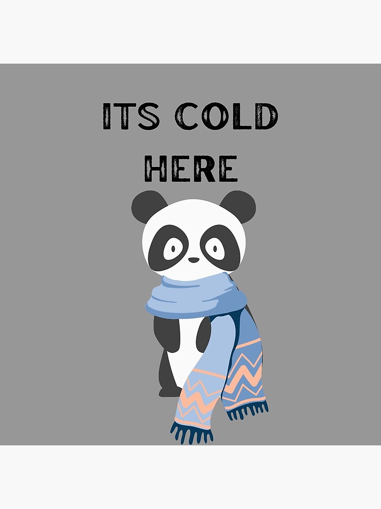 "Panda talk: its cold here" Poster for Sale by OldArt90s | Redbubble