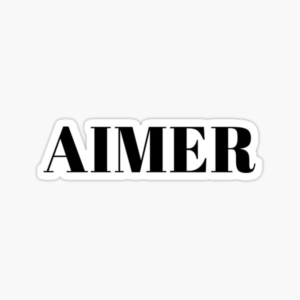 "Aimer" Sticker for Sale by kawaiichan-desu | Redbubble