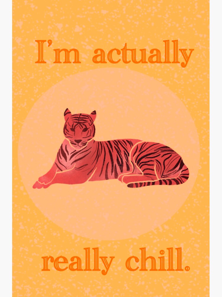 "Chill Tiger" Sticker by MKsketchbook | Redbubble