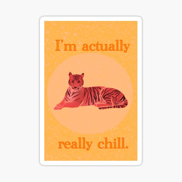 "Chill Tiger" Sticker by MKsketchbook | Redbubble