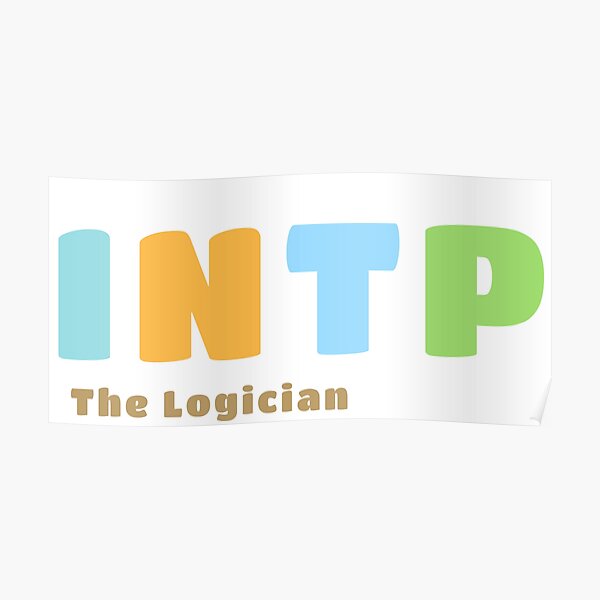"INTP MBTI" Poster by TheCookieFish | Redbubble