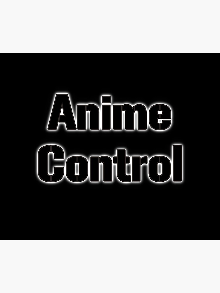"Anime Control" Poster for Sale by SwirlyWrlyDyes | Redbubble