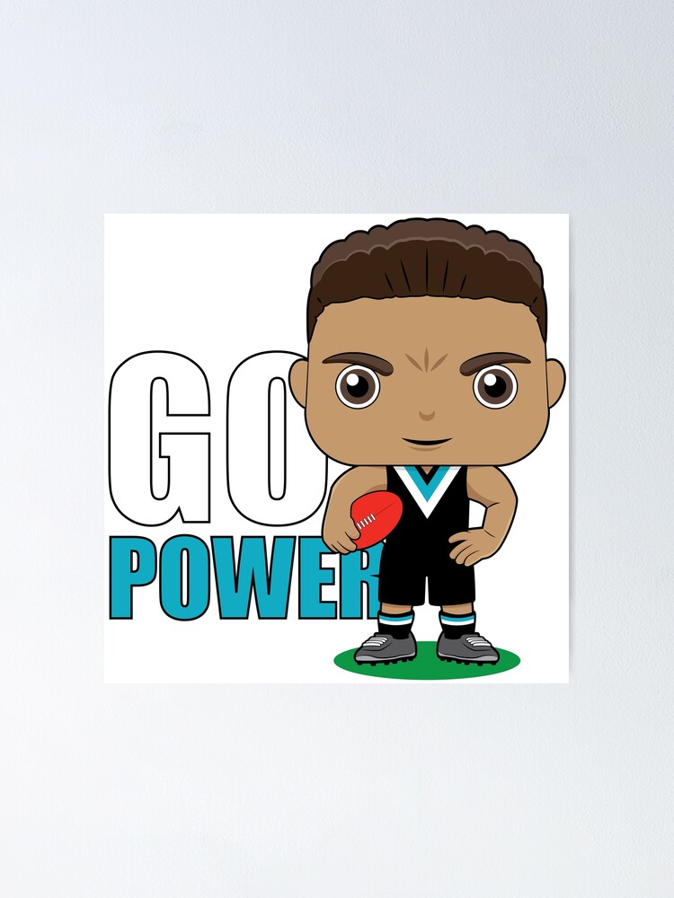 "Port Adelaide Power Supporter - Go Power" Poster for Sale by ...