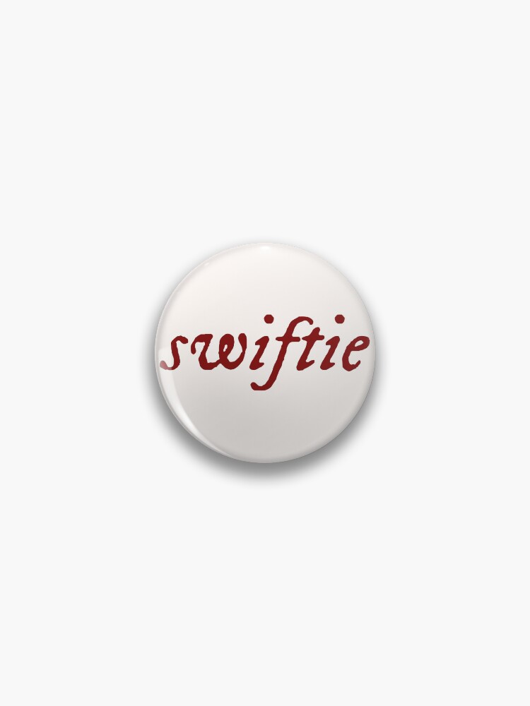 "Swiftie, Red, Taylor, Swifties, Swift" Pin for Sale by SabrinaGold ...