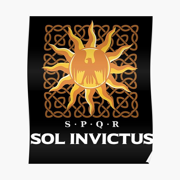 "sol invictus, ancient roman mythology" Poster for Sale by SMMBYV ...