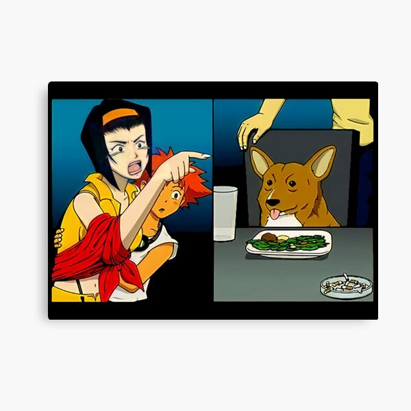 "Faye Valentine Yelling At Ein Meme" Canvas Print for Sale by ...