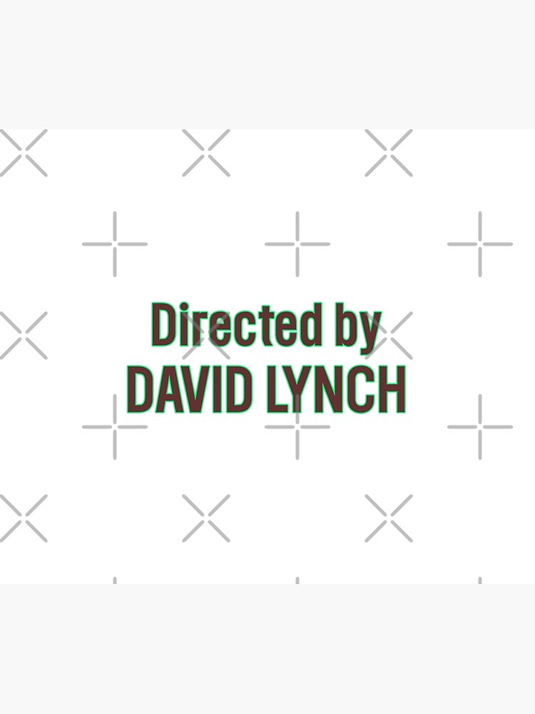 "directed by david lynch" Tapestry for Sale by saragenovese96 | Redbubble