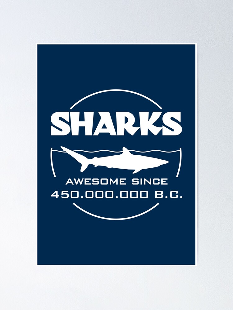 "Shark Nerd Quote | Awesome Science Fact About Sharks" Poster for Sale ...