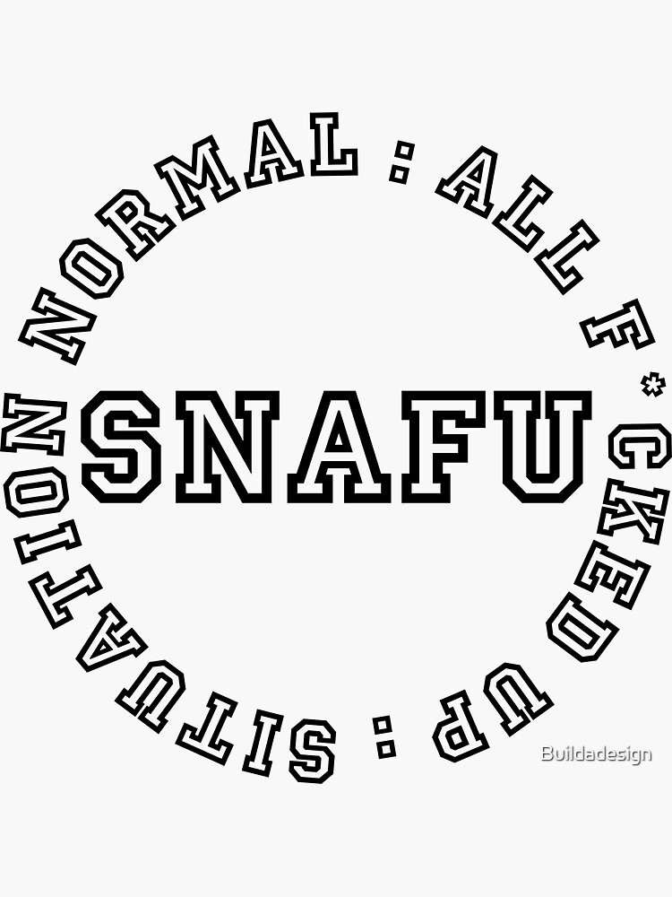 "Snafu" Sticker by Buildadesign | Redbubble