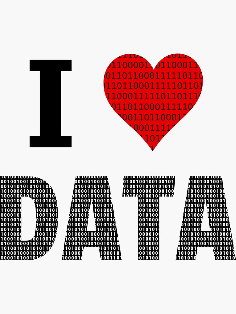 "I Love Data, Data Engineer, Data Analyst, Data Scientist, Analytics ...