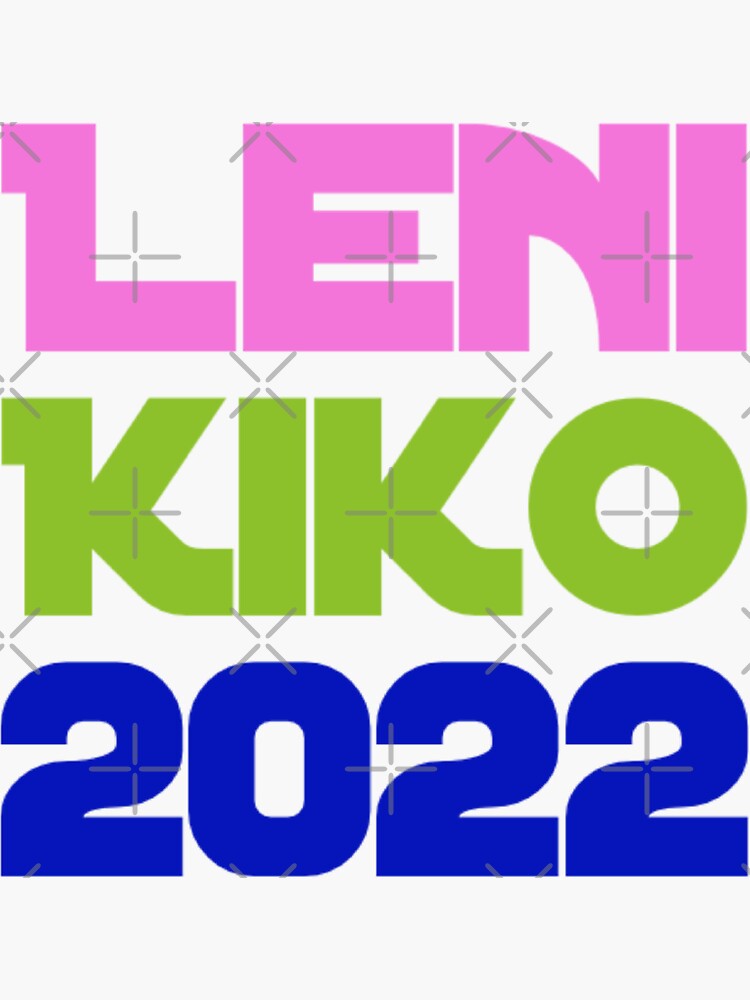 "LENI KIKO 2022 3 - Leni Support" Sticker for Sale by InchxInch | Redbubble