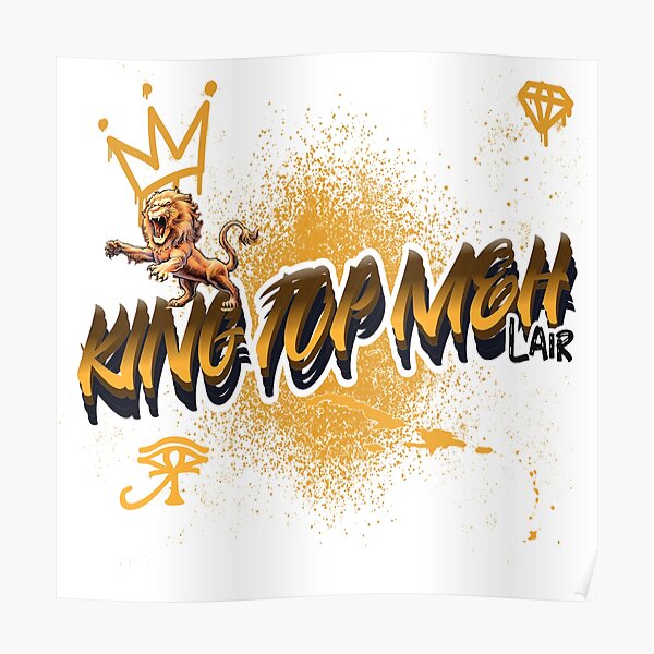 "LION KING TOP MEH LAIR" Poster for Sale by HIZstory | Redbubble