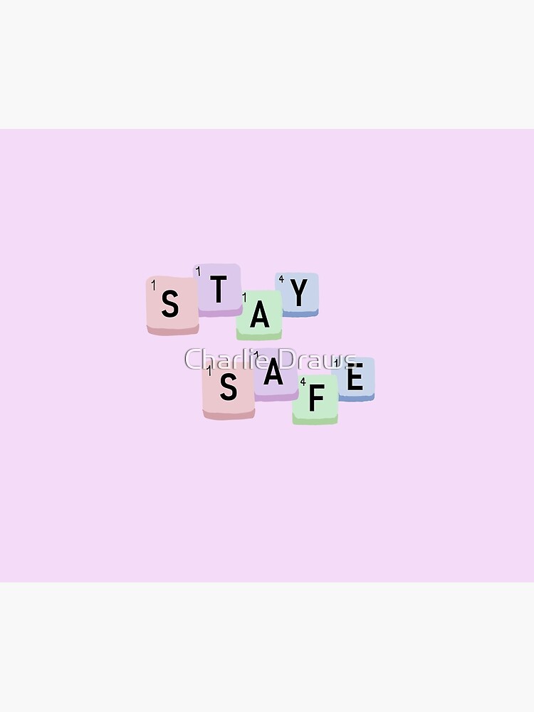 "Stay Safe Pastel Kawaii Scrabble Art Design" Poster for Sale by Lottie1820 | Redbubble