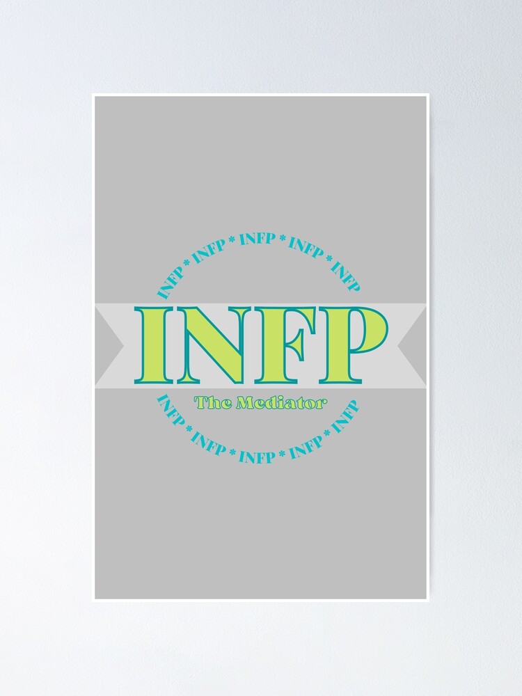 "INFP | The Mediator | Diplomats " Poster for Sale by DainaKHunt ...