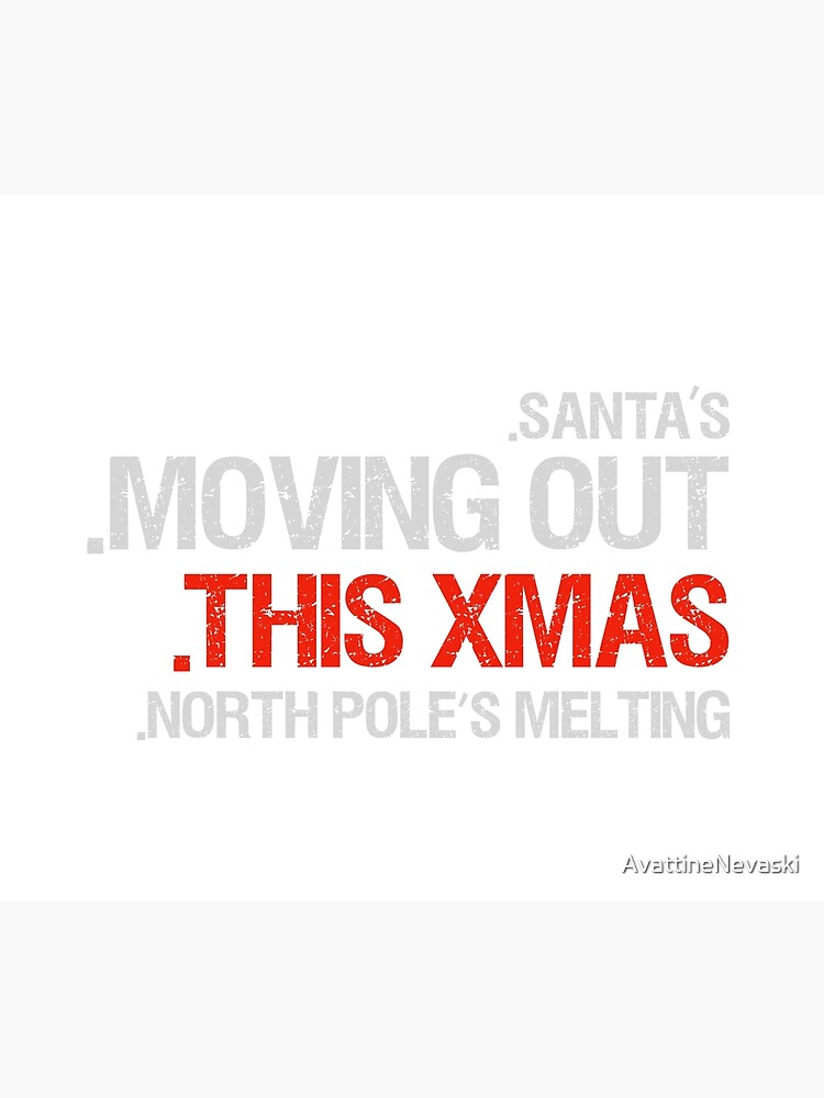 "Santa’s Moving Out This Xmas North Pole’s Melting — The Funny Words ...