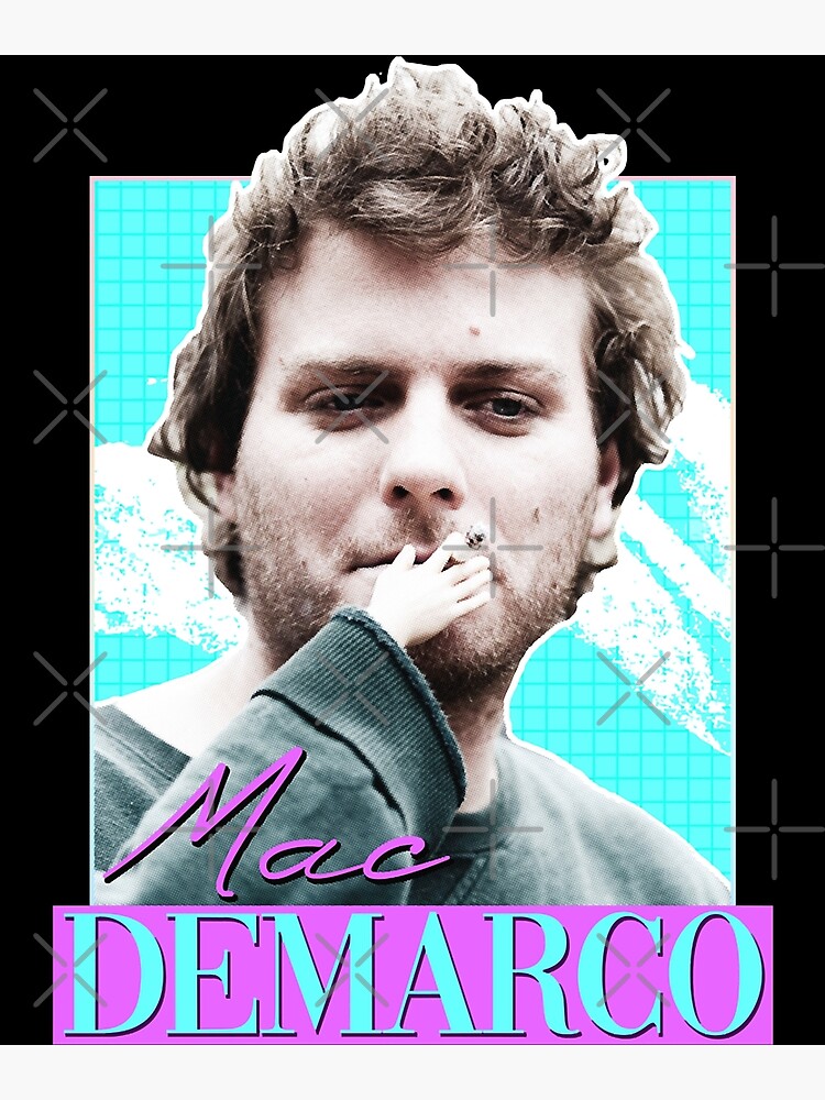 "Mens Funny Mac Demarco 90S Aesthetic Gifts For Movie Fans" Poster for ...