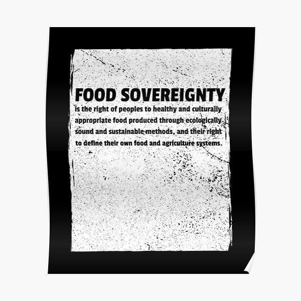 "Food Sovereignty Explained Inspirational Design" Poster by DwellWell ...