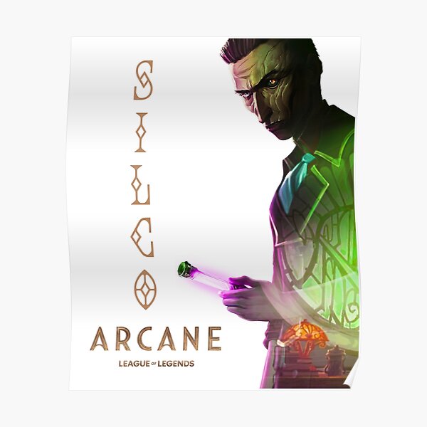 "Arcane Silco" Poster by BRTPBMJ | Redbubble
