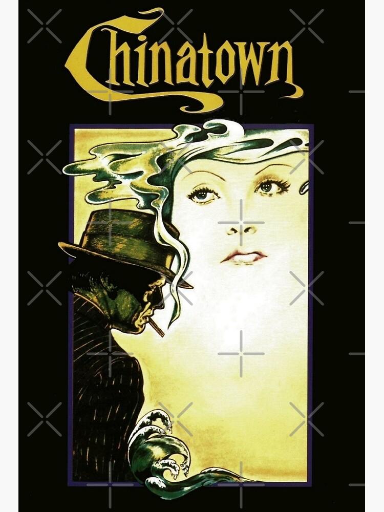 "Chinatown by Roman Polanski Movie Poster" Poster for Sale by ...