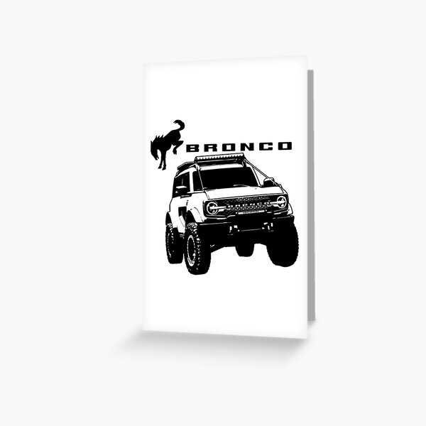 "Ford Bronco 2021 Ford Bronco 2021 " Greeting Card for Sale by ...