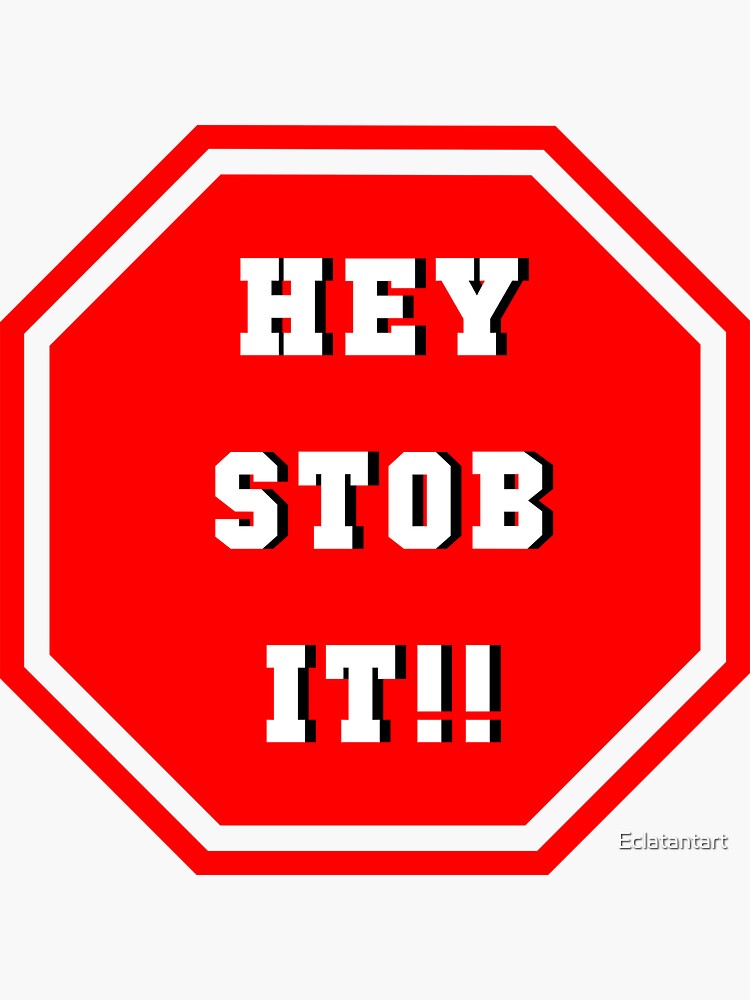 "HEY STOB IT!! JIN BTS" Sticker for Sale by Eclatantart | Redbubble