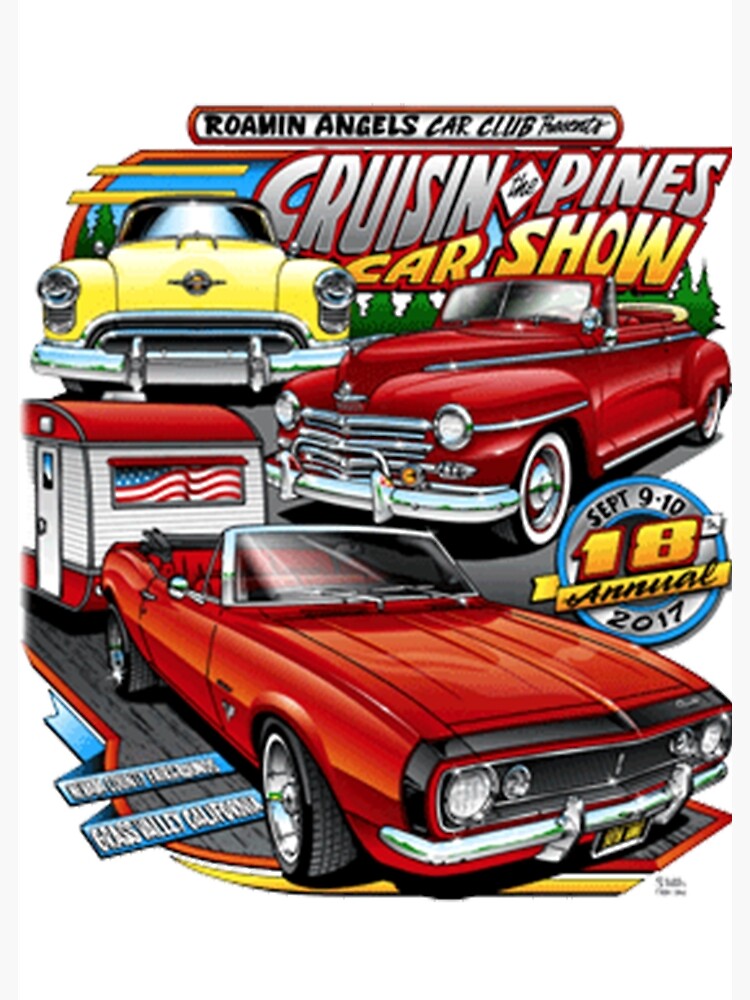 "Cruisin Pines car show" Poster for Sale by Gal1cc | Redbubble