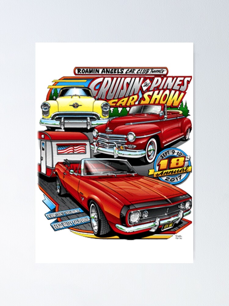 "Cruisin Pines car show" Poster for Sale by Gal1cc | Redbubble