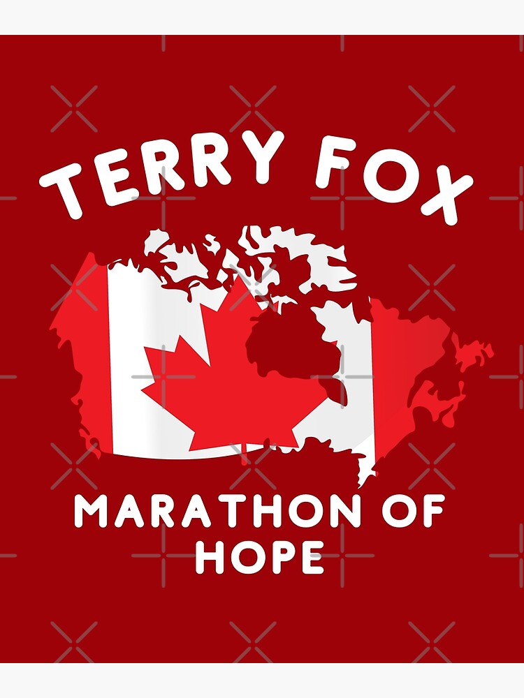 "Terry Fox Marathon Of Hope Canada Flag" Poster for Sale by Rhynes02 ...
