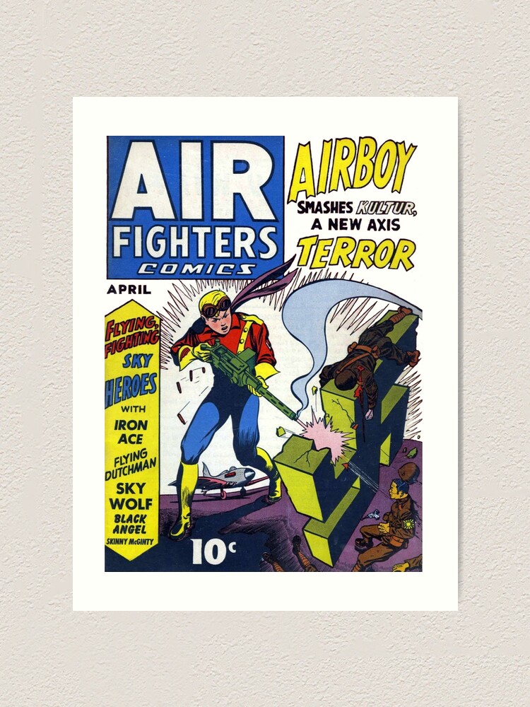 "Air Fighters Comics April 1943 issue - Airboy " Art Print for Sale by ...