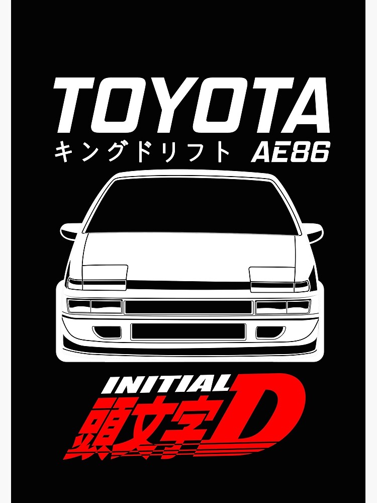 "Front Toyota AE86 initial D ( white print )" Poster for Sale by Hans ...